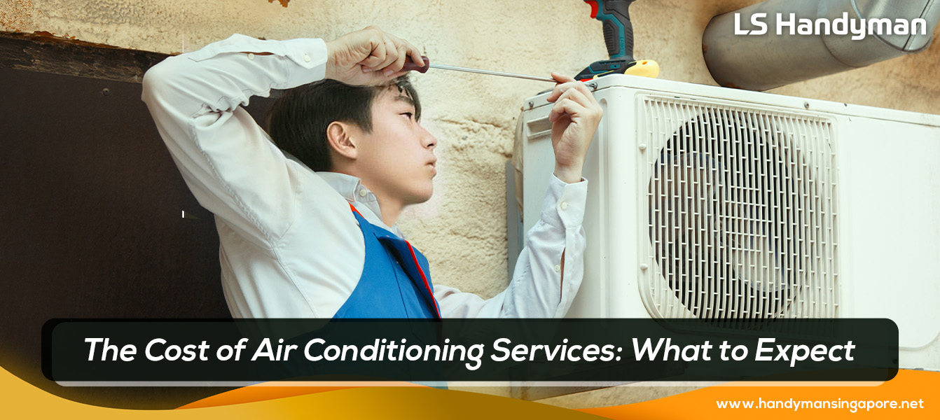 The Cost of Air Conditioning Services: What to Expect - LS Handyman ...